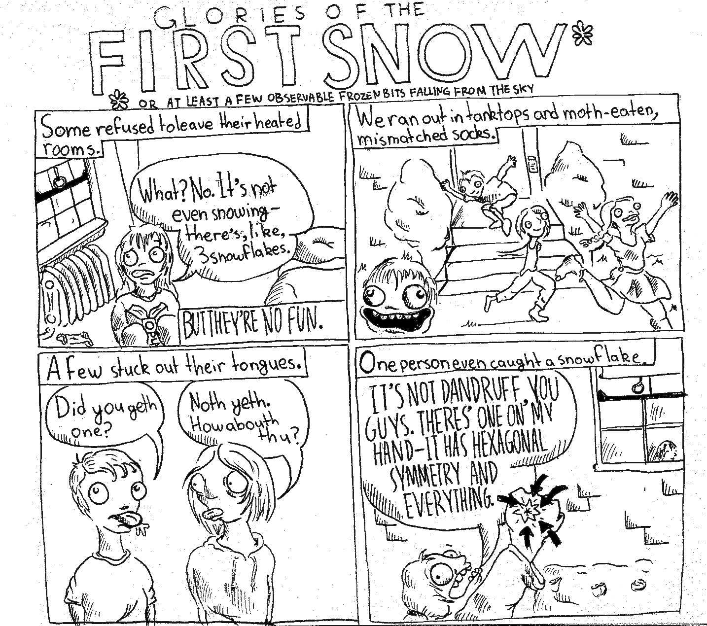 Glories of the first snow – Chicago Maroon